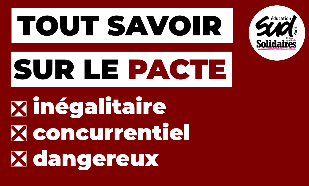 Tout savoir sur le Pacte - SUD éducation Paris Tout savoir sur le Pacte - SUD éducation Paris